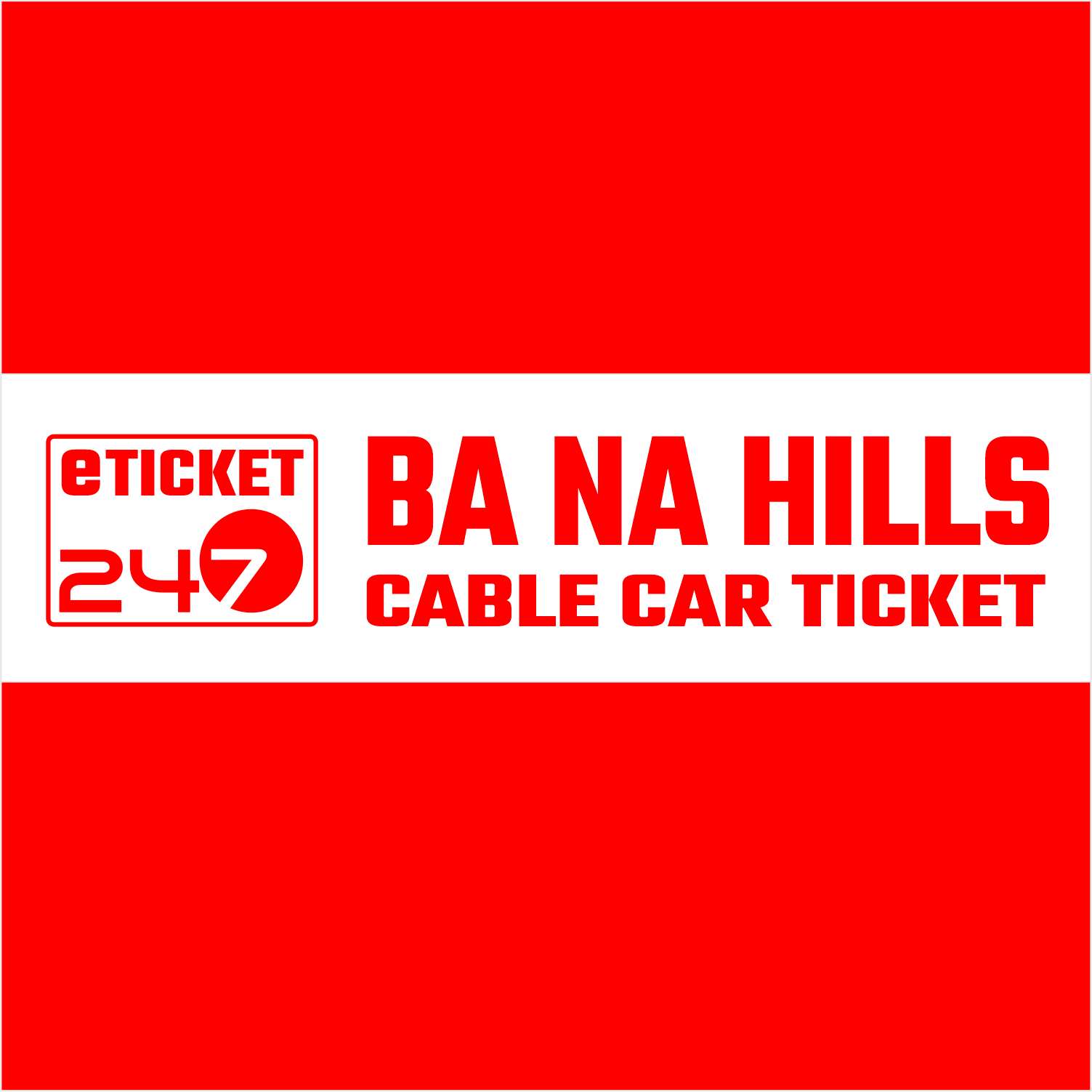 Liên Hệ Bà Nà Hills Cable Car Ticket - Phòng Vé Cáp Treo